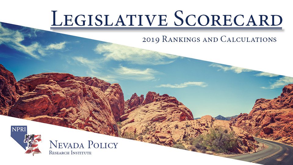 2019 Legislative Report Card | Nevada Policy